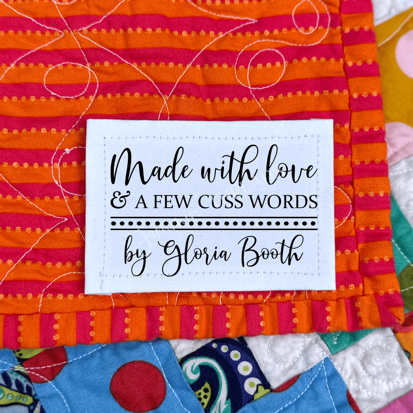 Made with Love and A Few Cuss Words. Modern, sarcastic quilt labels ...
