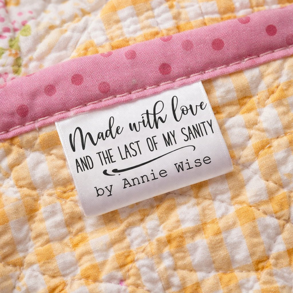 Made With Love and the Last of My Sanity Satin Labels – Personalized S ...