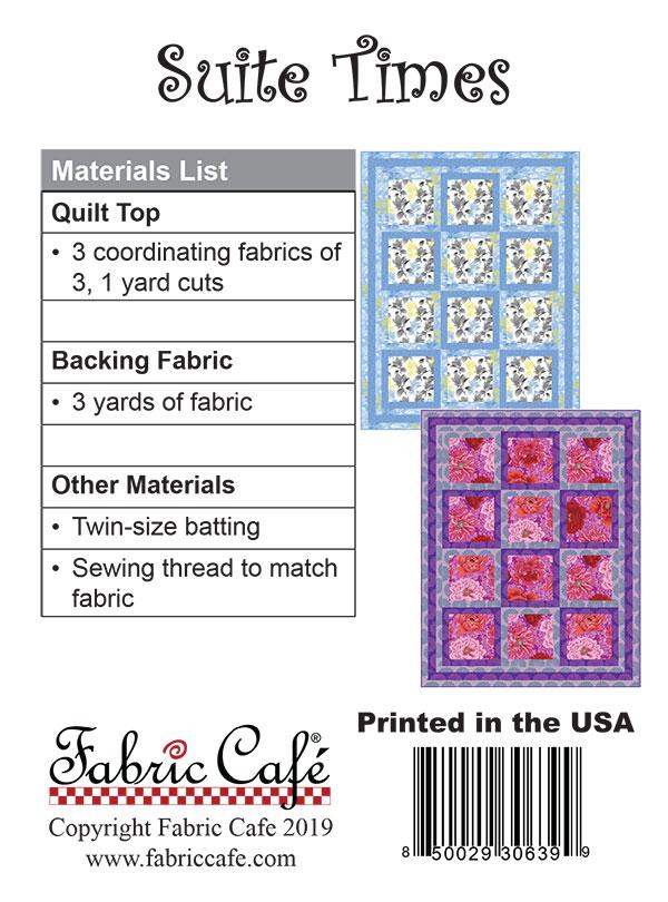 Suite Times 3 Yard Quilt Pattern by Fabric Cafe – Jammin Threads